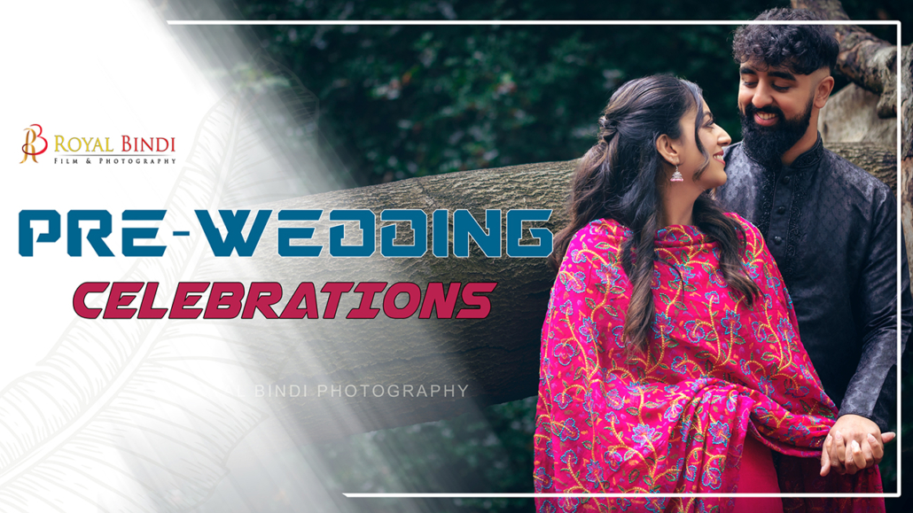 Pre-Wedding Celebrations: Traditions, Planning & Rituals
